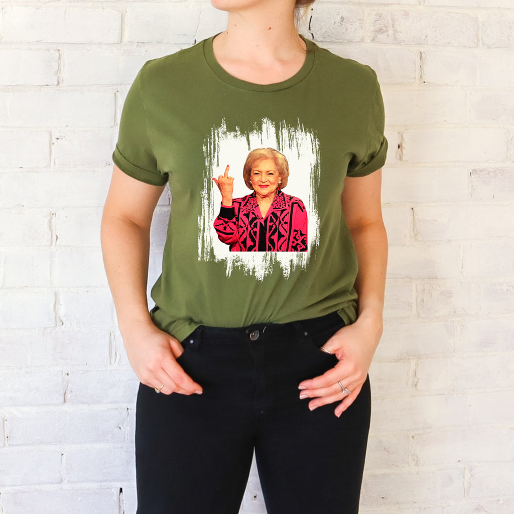 Betty White Middle Finger T-shirt – Print Bar Apparel